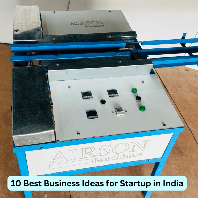 10 Best Business Ideas for Startup in India - Airson Machine